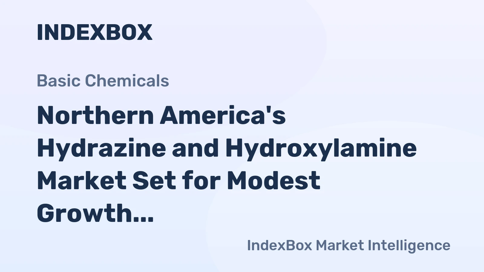 Northern America's Hydrazine and Hydroxylamine Market Set for Modest Growth with a 3.1% CAGR
