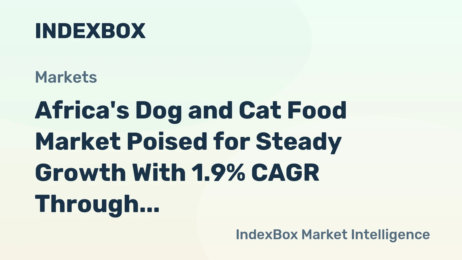 Africa's Dog and Cat Food Market Poised for Steady Growth With 1.9% CAGR Through 2035