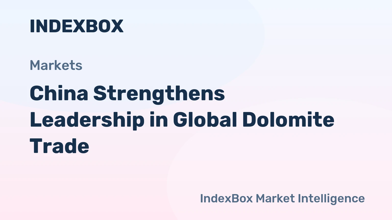 China Strengthens Leadership in Global Dolomite Trade
