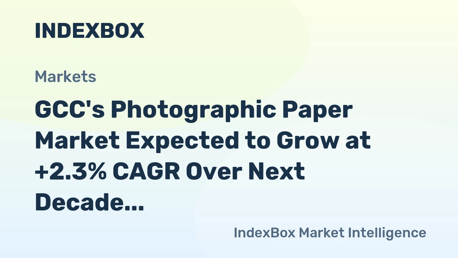 GCC's Photographic Paper Market Expected to Grow at +2.3% CAGR Over Next Decade