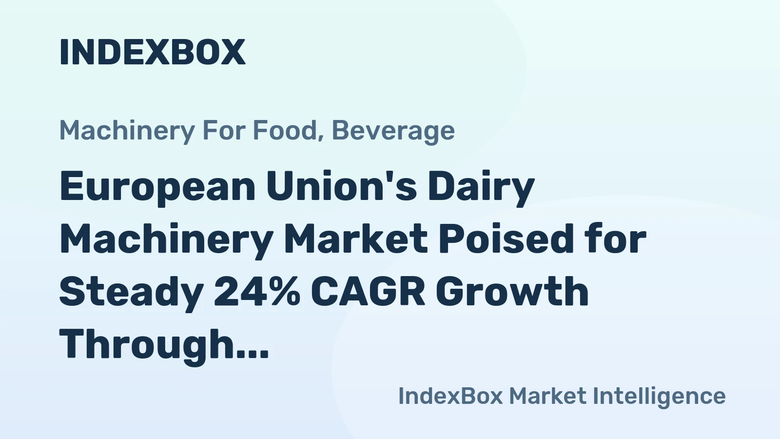 European Union's Dairy Machinery Market Poised for Steady 24% CAGR Growth Through 2035