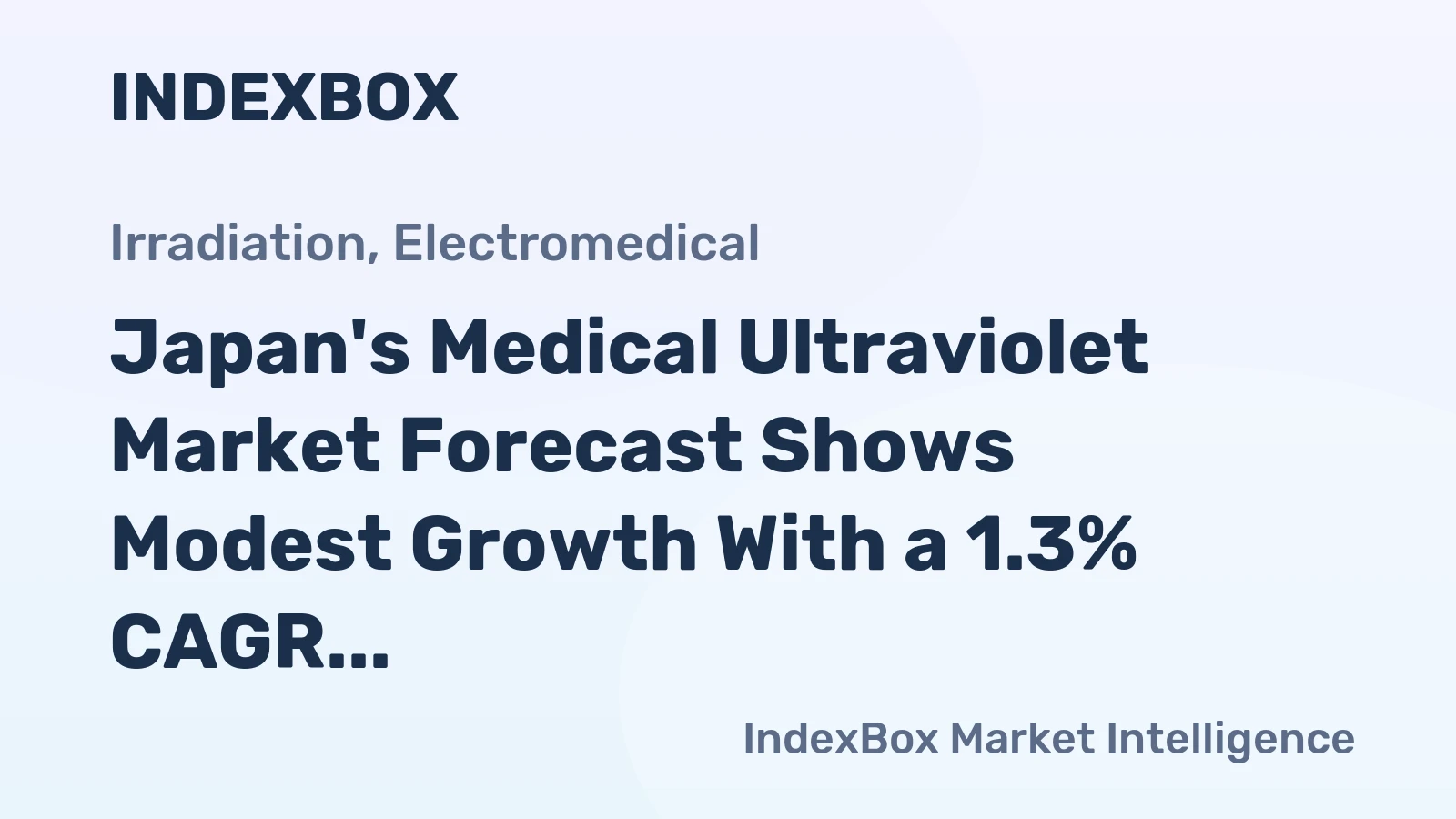 Japan's Medical Ultraviolet Market Forecast Shows Modest Growth With a 1.3% CAGR in Value