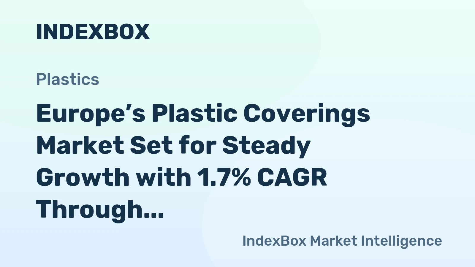 Europe’s Plastic Coverings Market Set for Steady Growth with 1.7% CAGR Through 2035