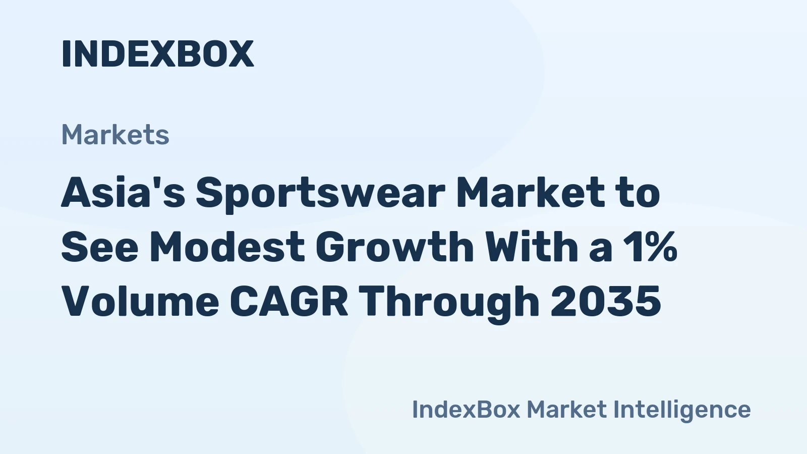 Asia's Sportswear Market to See Modest Growth With a 1% Volume CAGR Through 2035