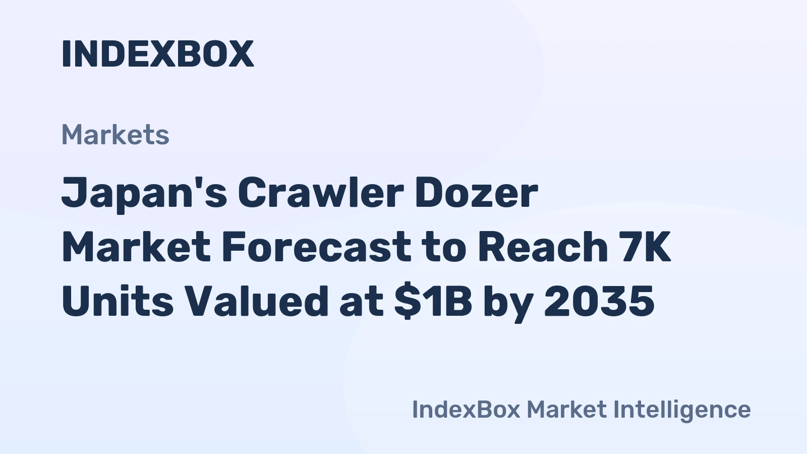 Japan's Crawler Dozer Market Forecast to Reach 7K Units Valued at $1B by 2035