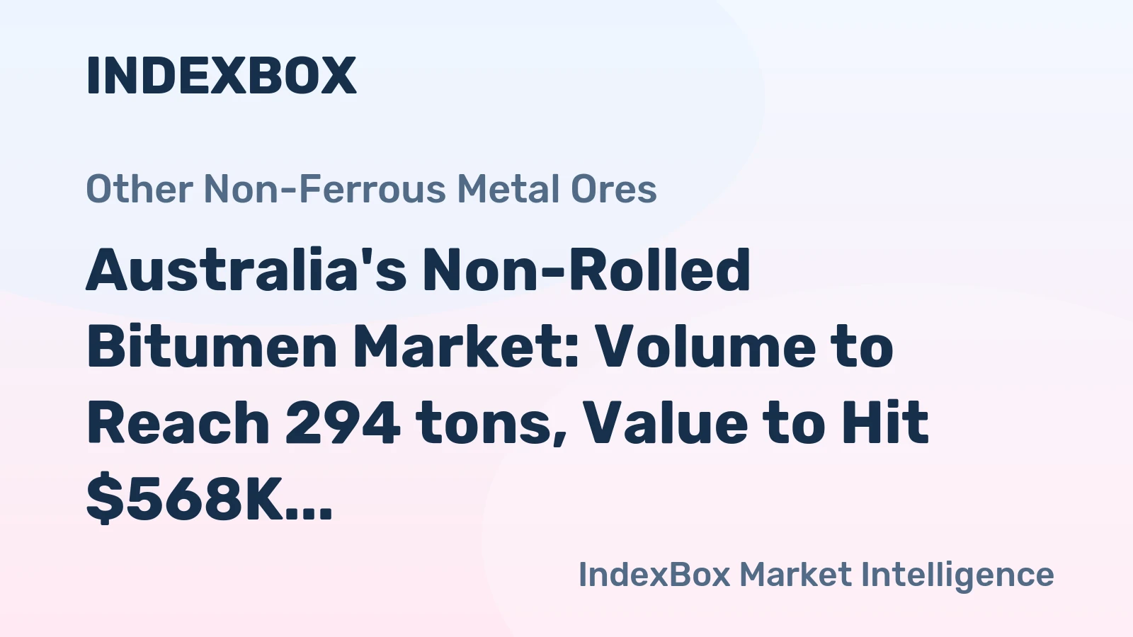 Australia's Non-Rolled Bitumen Market: Volume to Reach 294 tons, Value to Hit $568K by 2035