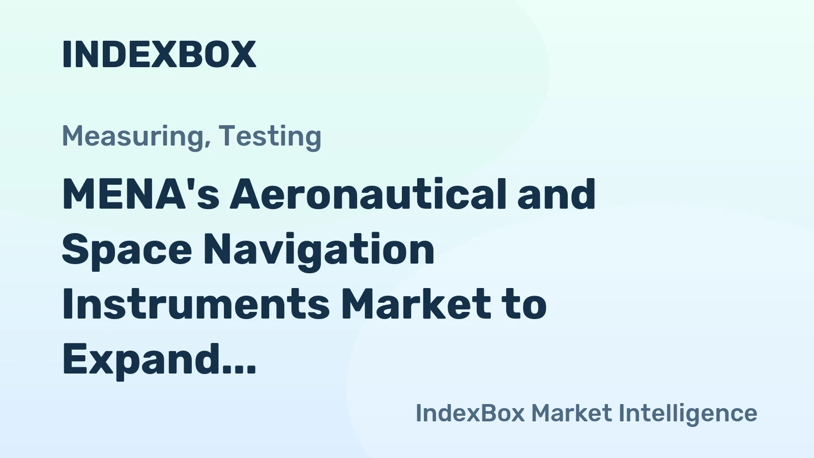 MENA's Aeronautical and Space Navigation Instruments Market to Expand at CAGR of +0.7% Over Next Decade