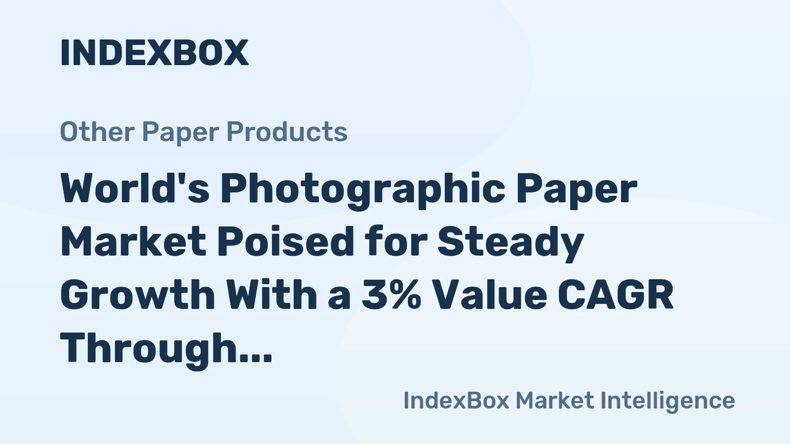 World's Photographic Paper Market Poised for Steady Growth With a 3% Value CAGR Through 2035