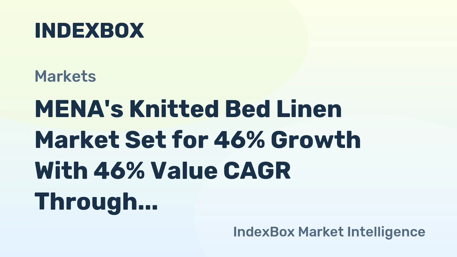 MENA's Knitted Bed Linen Market Set for 46% Growth With 46% Value CAGR Through 2035