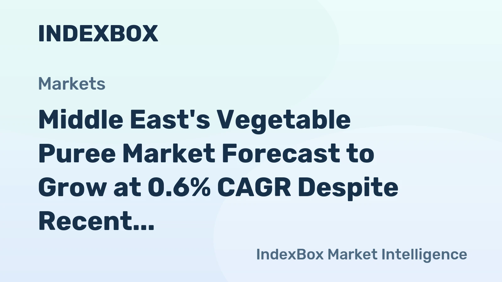 Middle East's Vegetable Puree Market Forecast to Grow at 0.6% CAGR Despite Recent Contraction