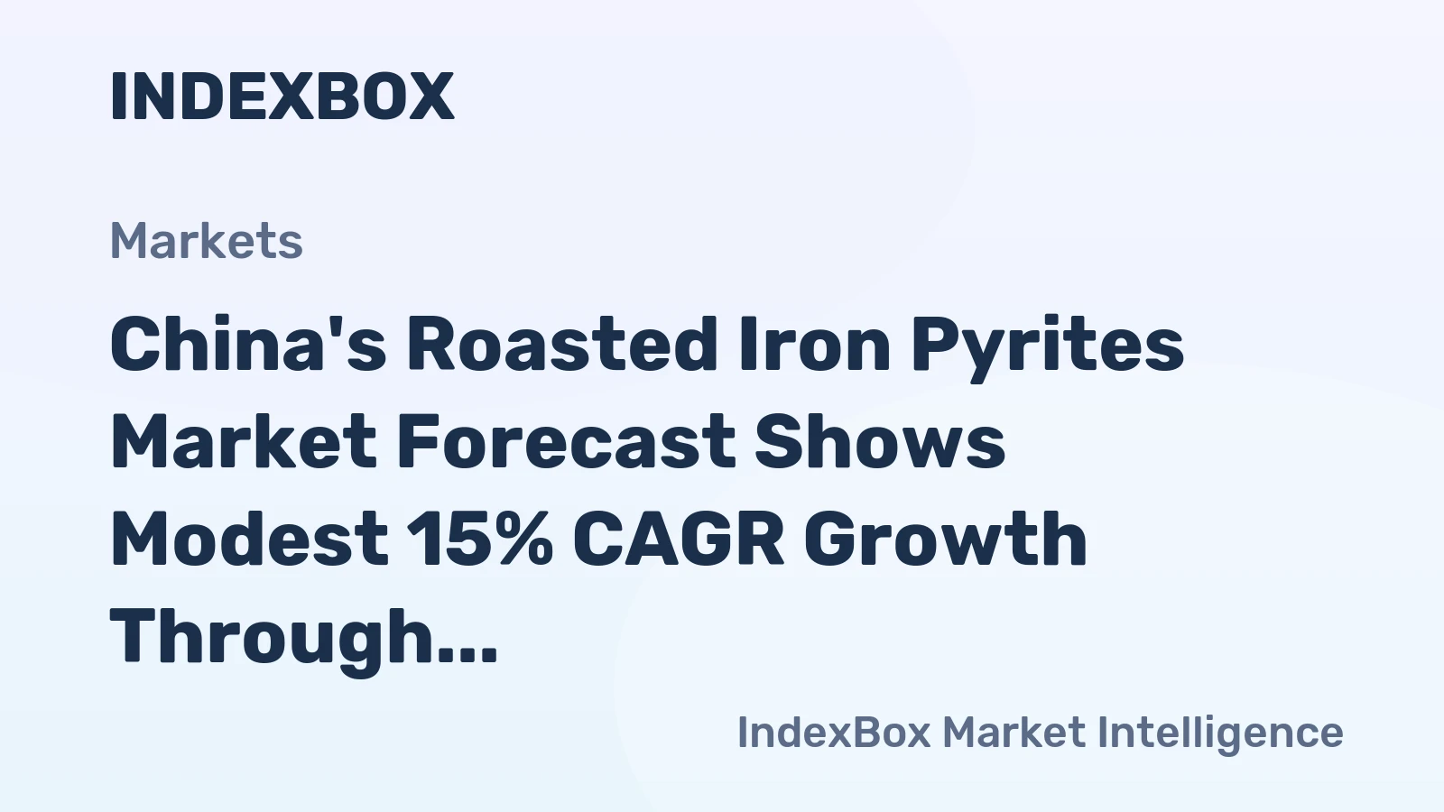 China's Roasted Iron Pyrites Market Forecast Shows Modest 15% CAGR Growth Through 2035