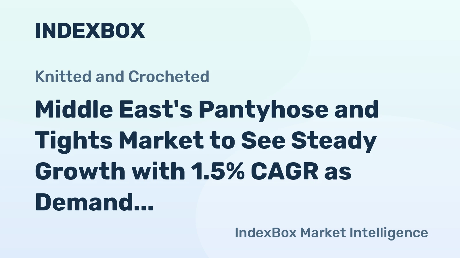 Middle East's Pantyhose and Tights Market to See Steady Growth with 1.5% CAGR as Demand Rises