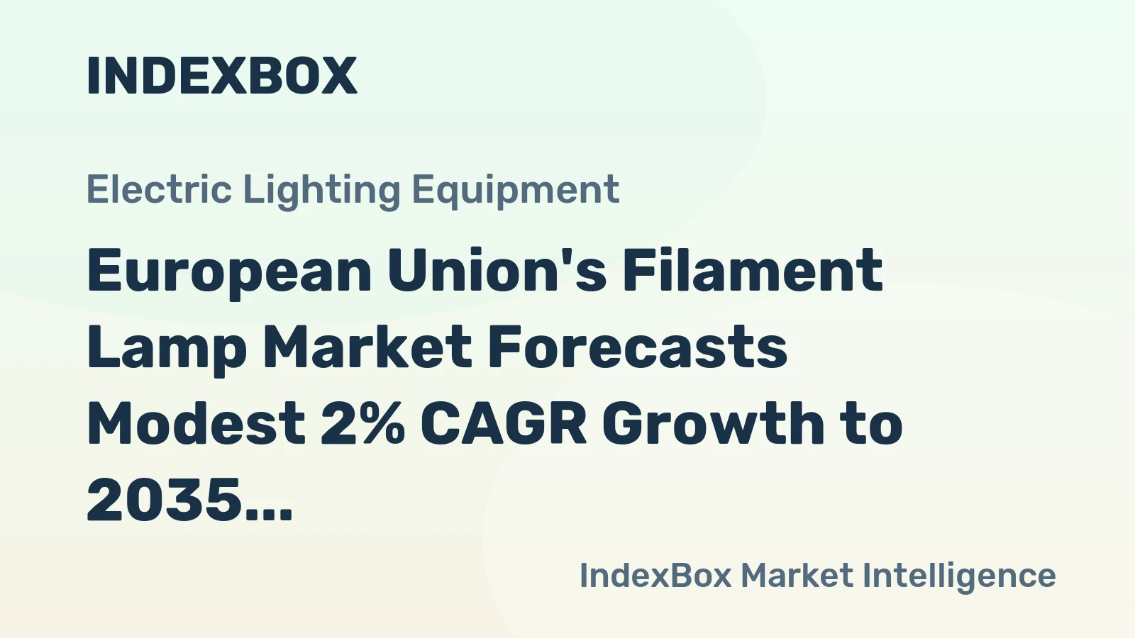 European Union's Filament Lamp Market Forecasts Modest 2% CAGR Growth to 2035