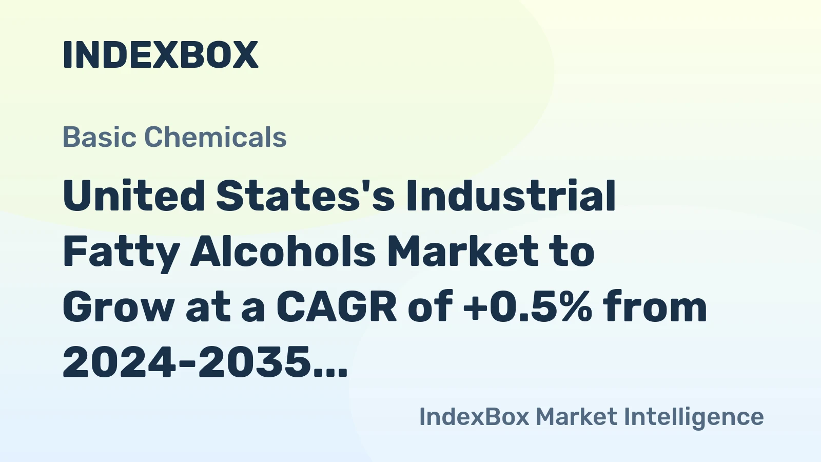 United States's Industrial Fatty Alcohols Market to Grow at a CAGR of +0.5% from 2024-2035, Reaching $1.2B by 2035