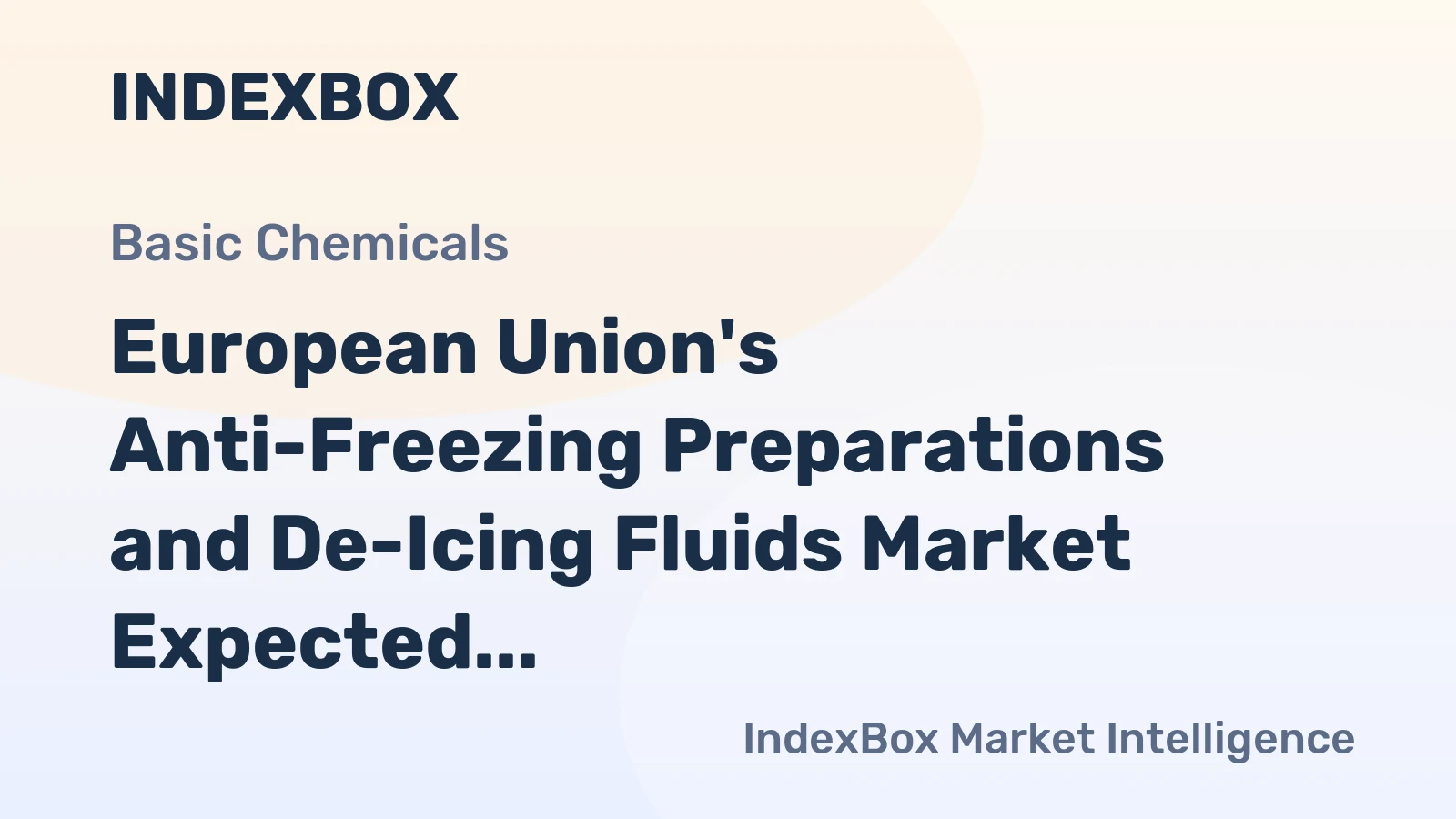 European Union's Anti-Freezing Preparations and De-Icing Fluids Market Expected to Grow at a CAGR of +1.3% from 2024 to 2035