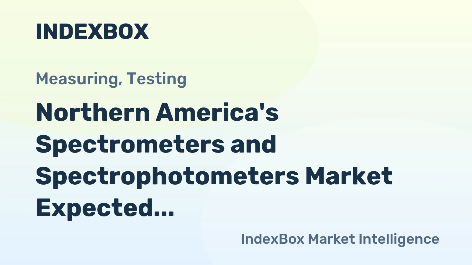 Northern America's Spectrometers and Spectrophotometers Market Expected to Reach 53K Units and $184M by 2035
