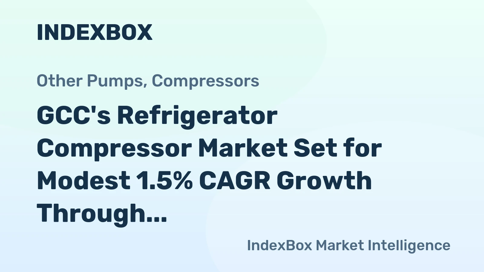 GCC's Refrigerator Compressor Market Set for Modest 1.5% CAGR Growth Through 2035