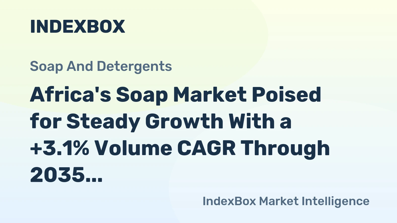 Africa's Soap Market Poised for Steady Growth With a +3.1% Volume CAGR Through 2035