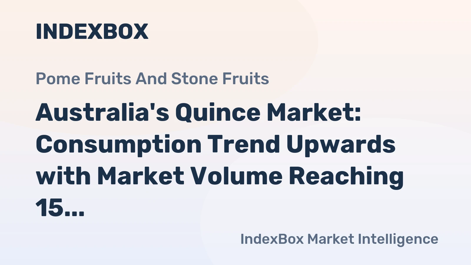 Australia's Quince Market: Consumption Trend Upwards with Market Volume Reaching 15 tons and Market Value of $49K by 2035