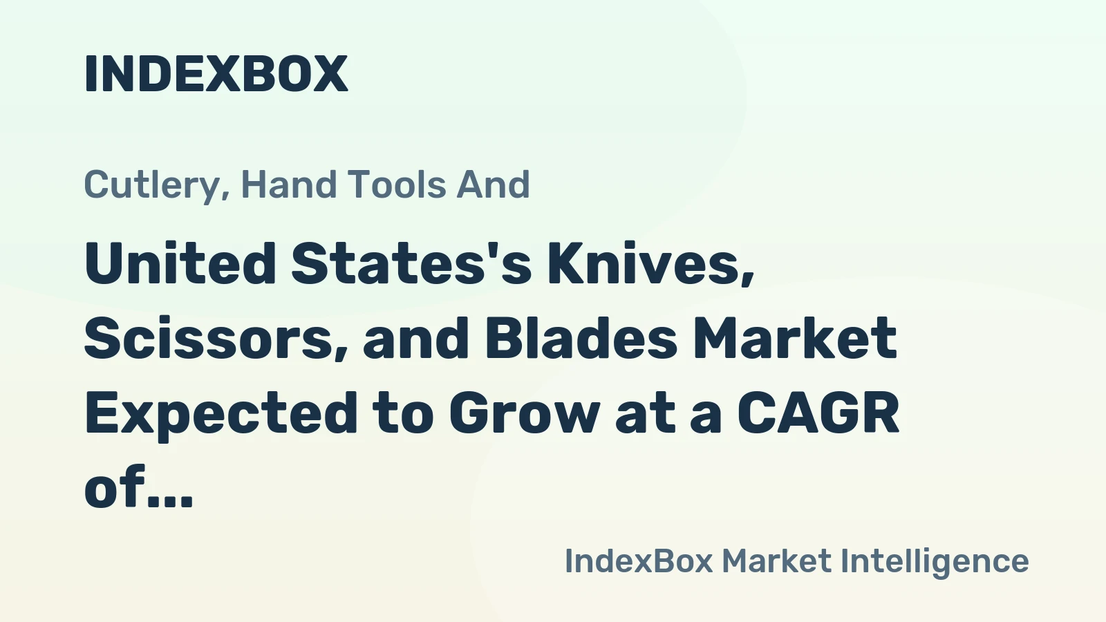 United States's Knives, Scissors, and Blades Market Expected to Grow at a CAGR of +0.7% Through 2035