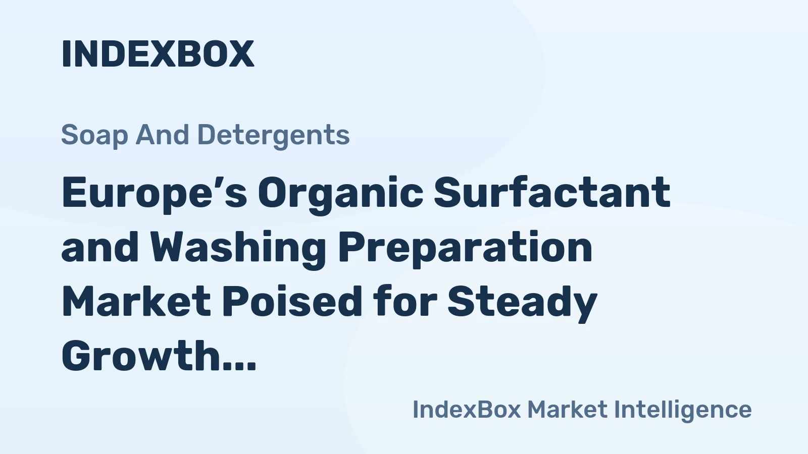 Europe’s Organic Surfactant and Washing Preparation Market Poised for Steady Growth With a 3.1% CAGR in Value Through 2035