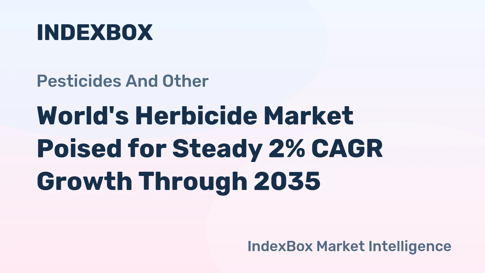 World's Herbicide Market Poised for Steady 2% CAGR Growth Through 2035