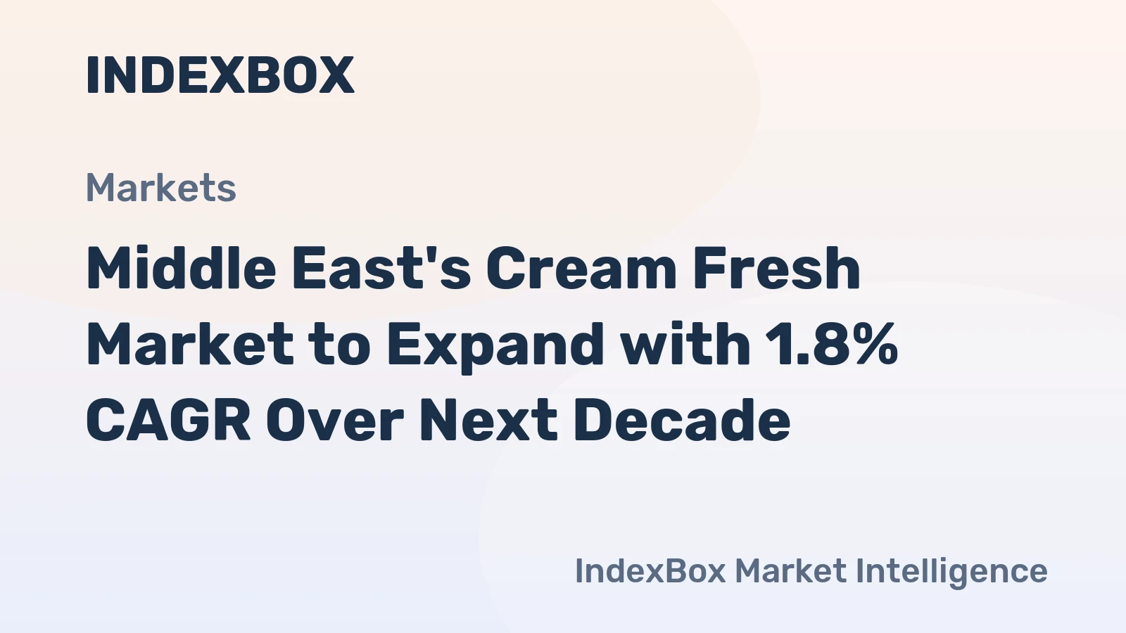 Middle East's Cream Fresh Market to Expand with 1.8% CAGR Over Next Decade