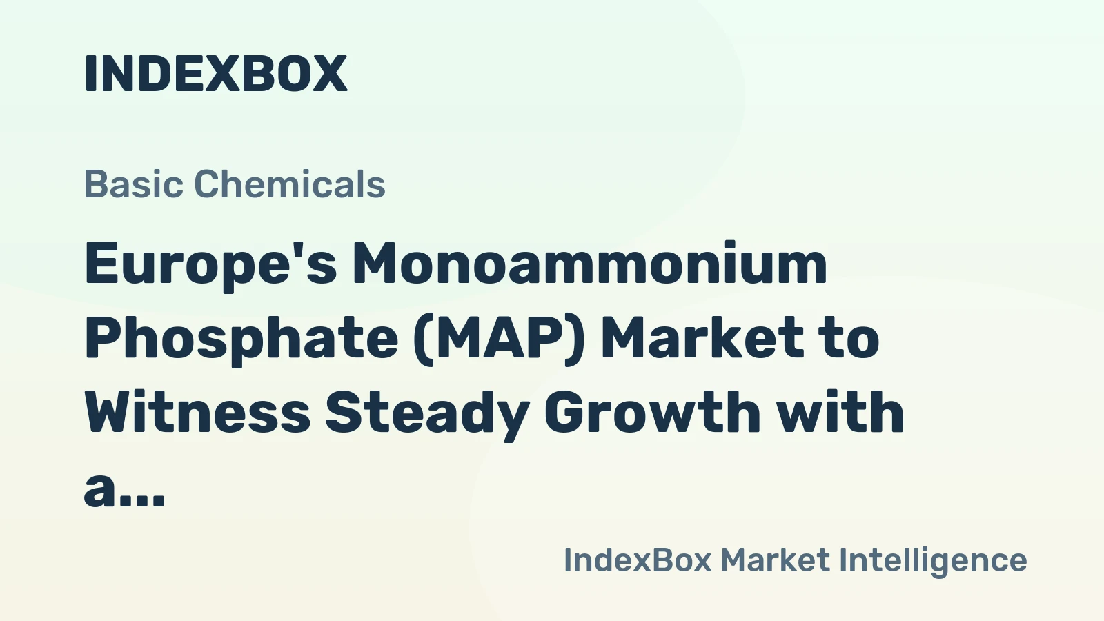 Europe's Monoammonium Phosphate (MAP) Market to Witness Steady Growth with a +2.0% CAGR from 2024 to 2035
