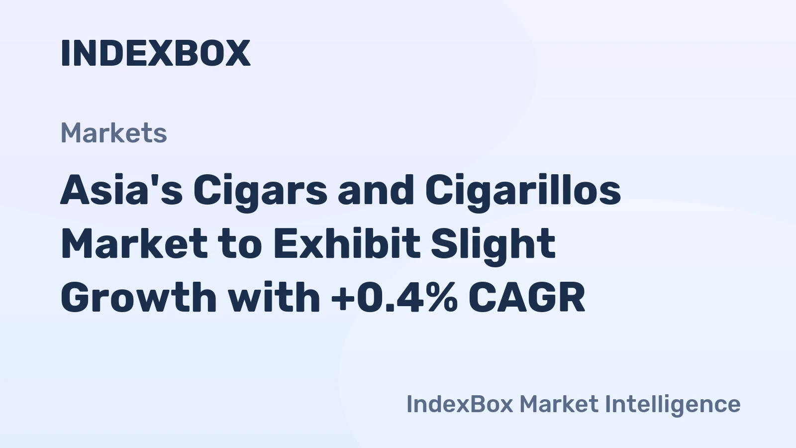 Asia's Cigars and Cigarillos Market to Exhibit Slight Growth with +0.4% CAGR