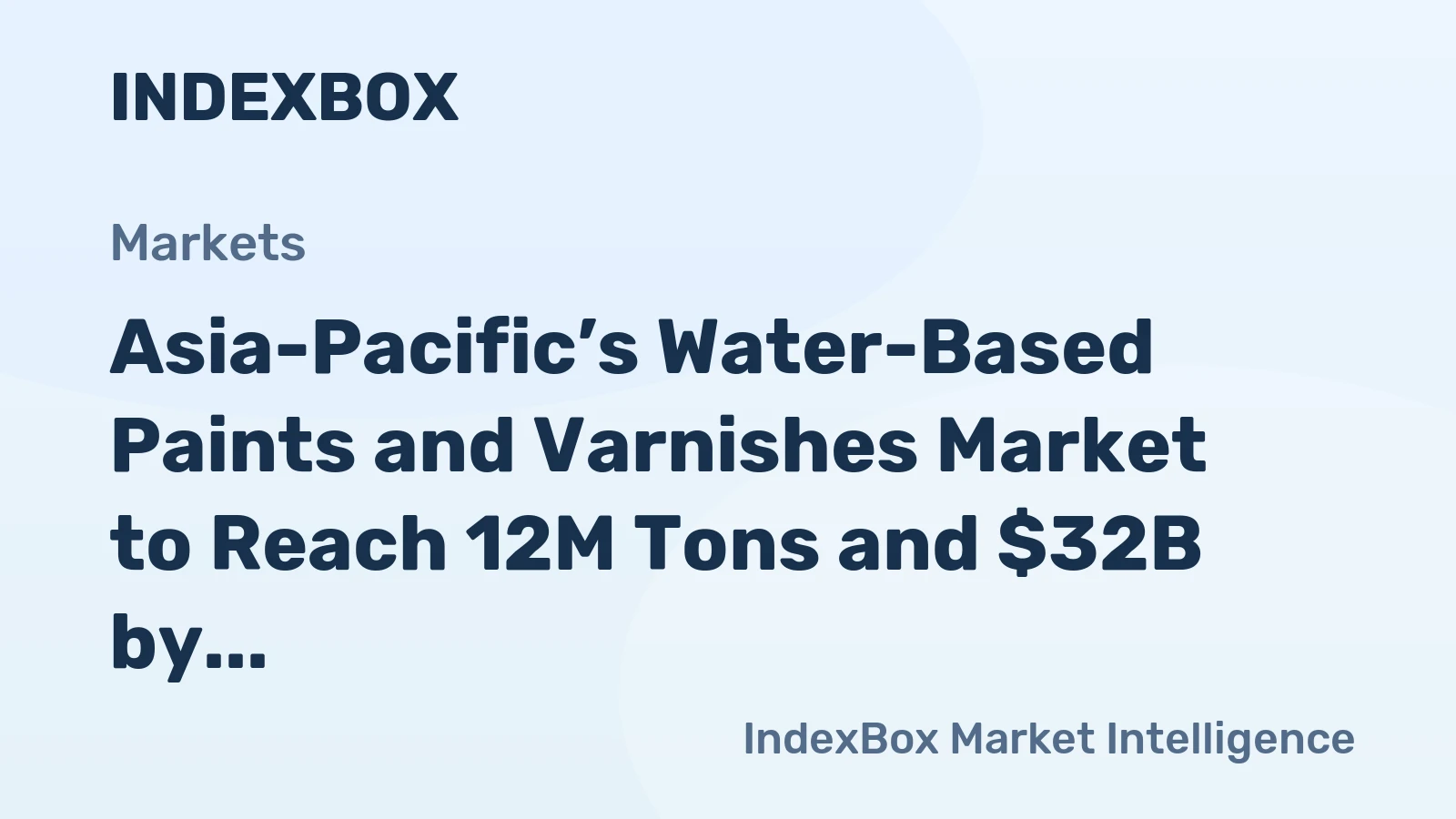 Asia-Pacific’s Water-Based Paints and Varnishes Market to Reach 12M Tons and $32B by 2035