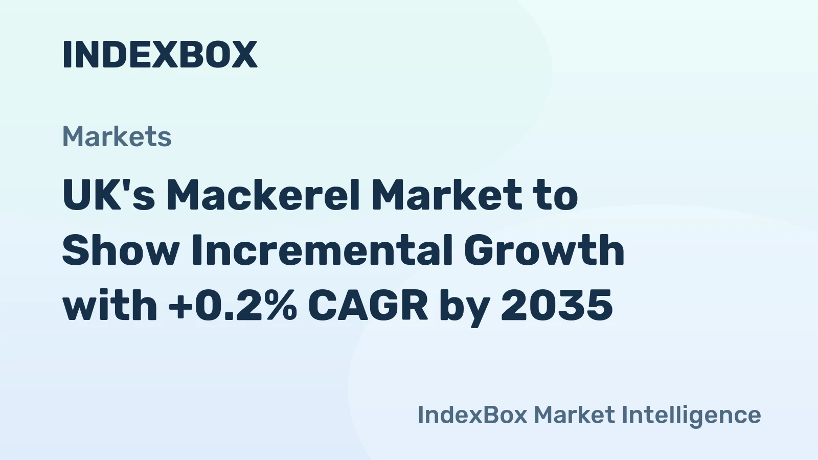 UK's Mackerel Market to Show Incremental Growth with +0.2% CAGR by 2035