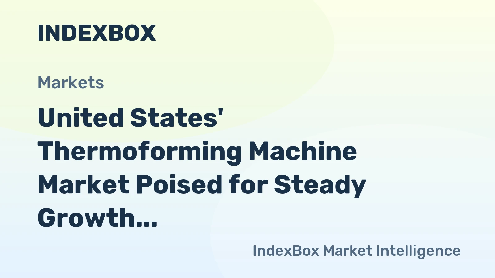 United States' Thermoforming Machine Market Poised for Steady Growth With 0.9% CAGR Through 2035