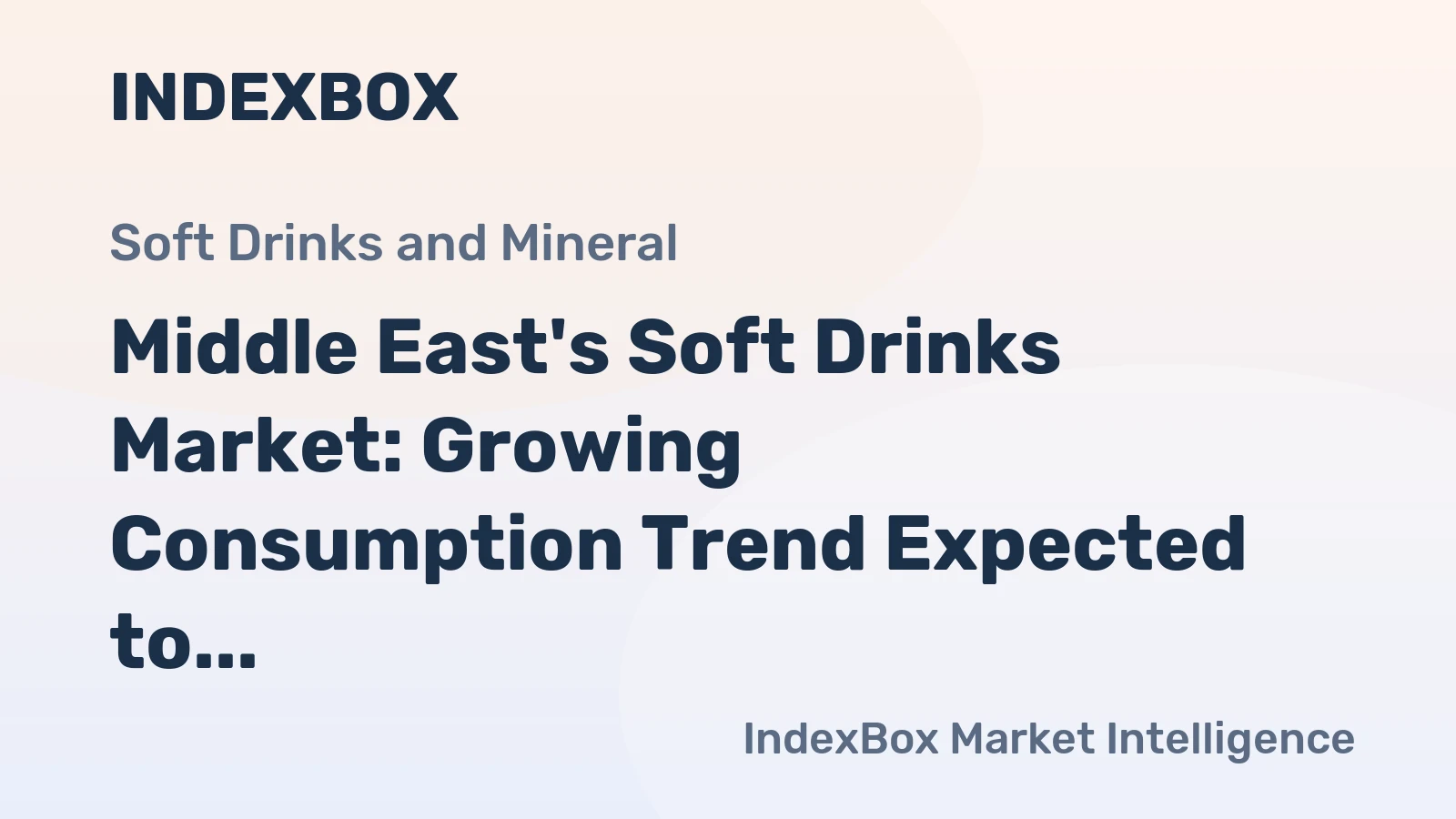 Middle East's Soft Drinks Market: Growing Consumption Trend Expected to Reach 26B Litres by 2035
