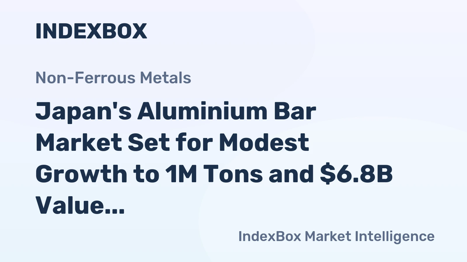 Japan's Aluminium Bar Market Set for Modest Growth to 1M Tons and $6.8B Value