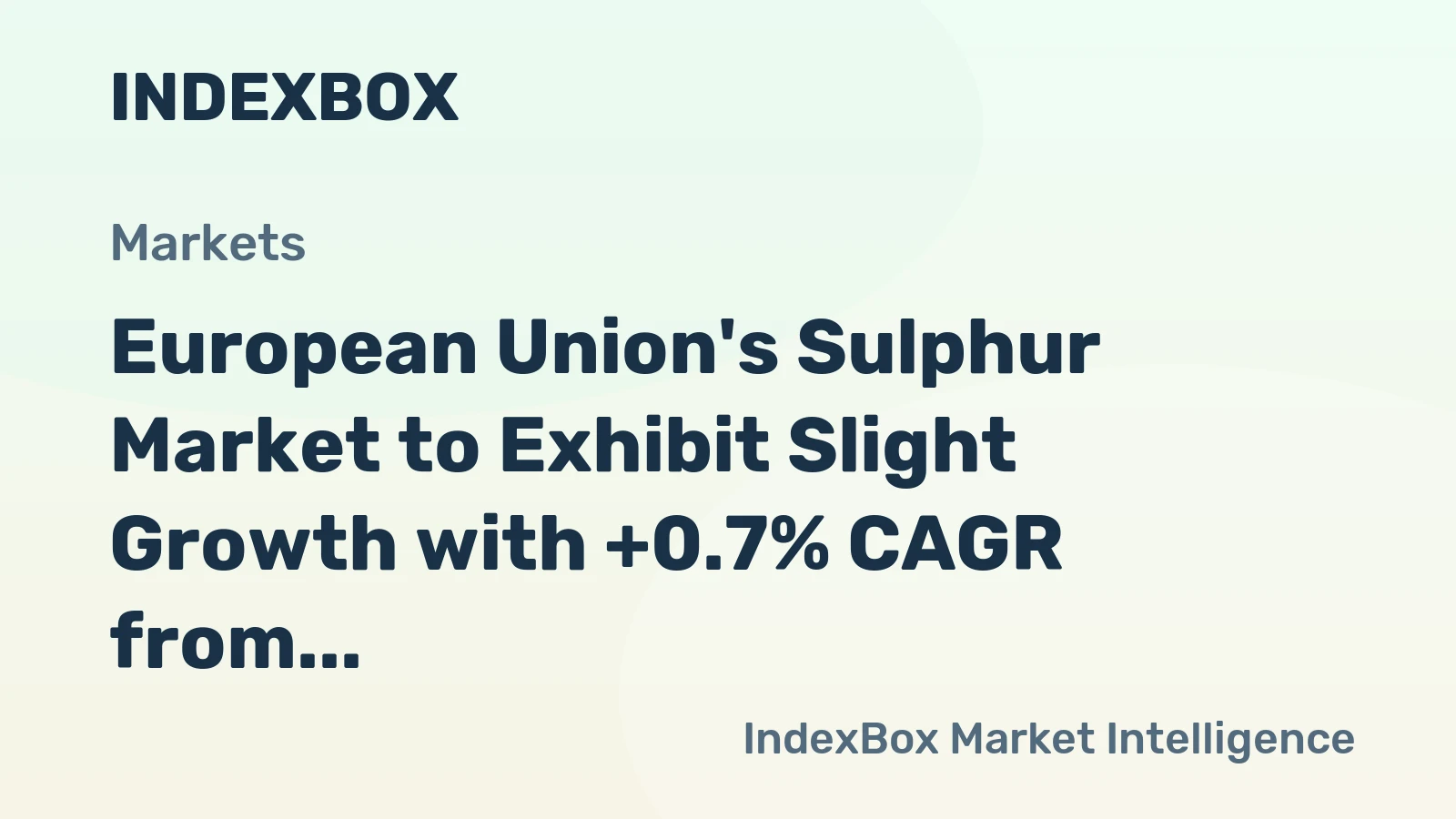 European Union's Sulphur Market to Exhibit Slight Growth with +0.7% CAGR from 2024 to 2035