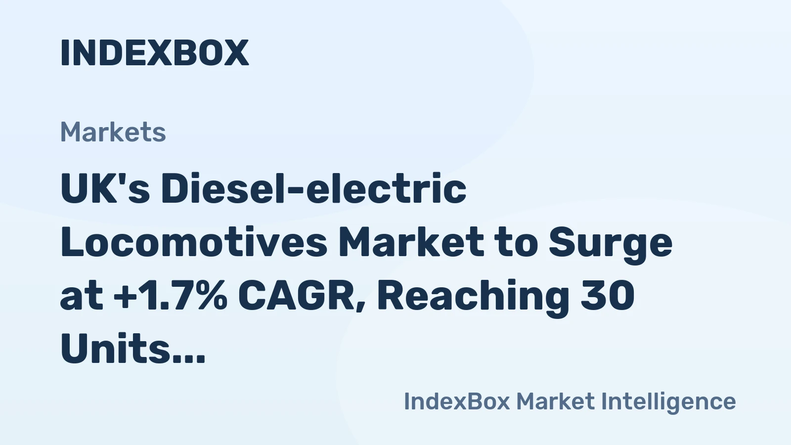 UK's Diesel-electric Locomotives Market to Surge at +1.7% CAGR, Reaching 30 Units by 2035