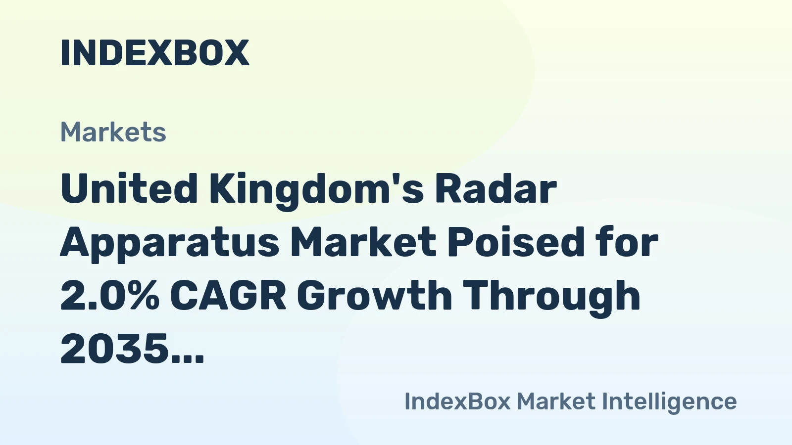 United Kingdom's Radar Apparatus Market Poised for 2.0% CAGR Growth Through 2035