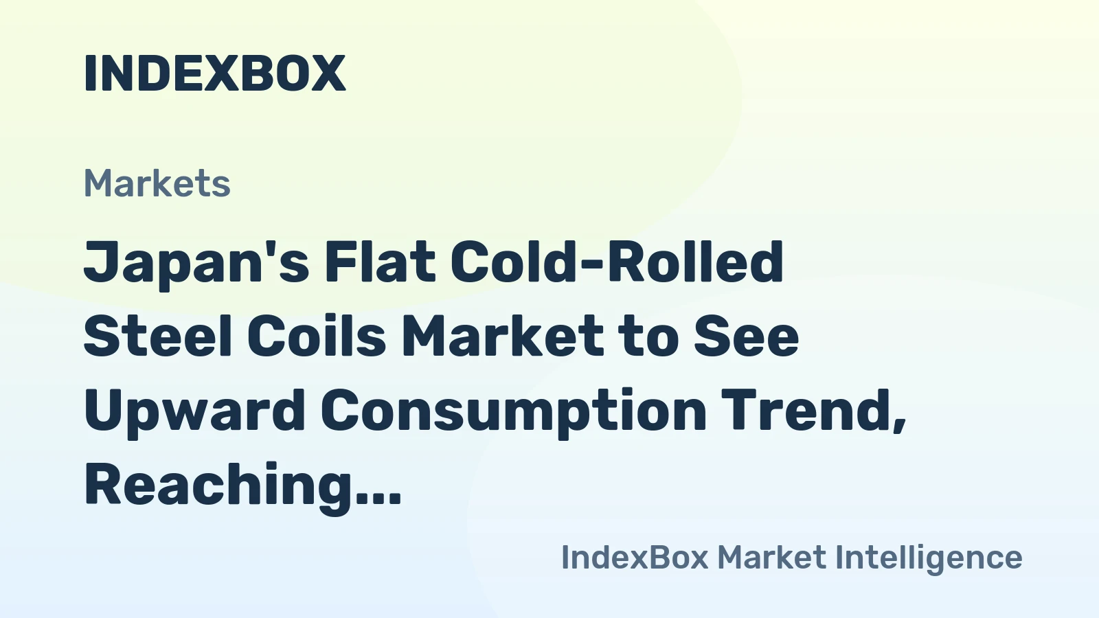 Japan's Flat Cold-Rolled Steel Coils Market to See Upward Consumption Trend, Reaching 5.4M tons and $5B Value by 2035