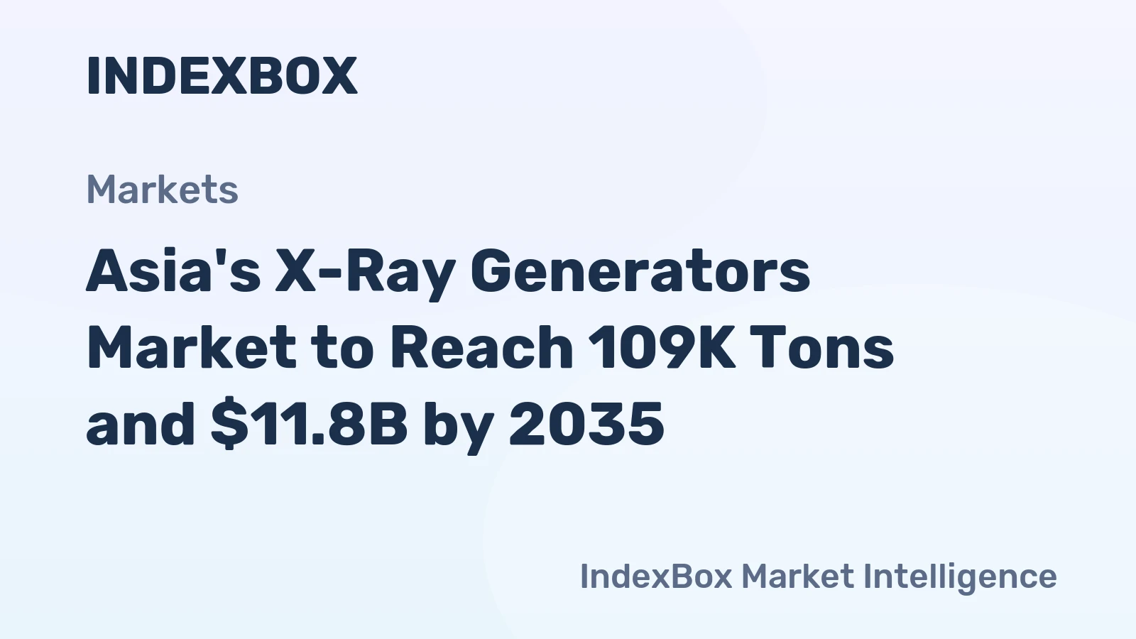 Asia's X-Ray Generators Market to Reach 109K Tons and $11.8B by 2035