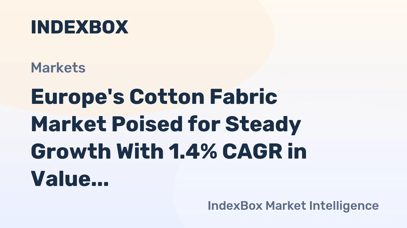 Europe's Cotton Fabric Market Poised for Steady Growth With 1.4% CAGR in Value Through 2035