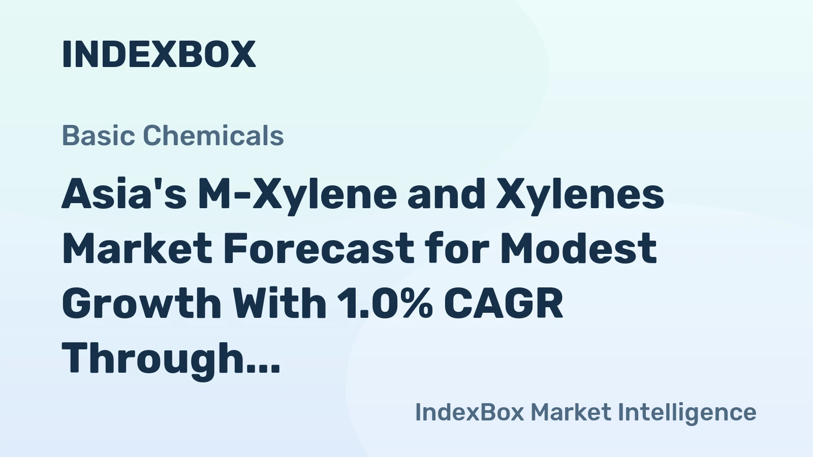 Asia's M-Xylene and Xylenes Market Forecast for Modest Growth With 1.0% CAGR Through 2035