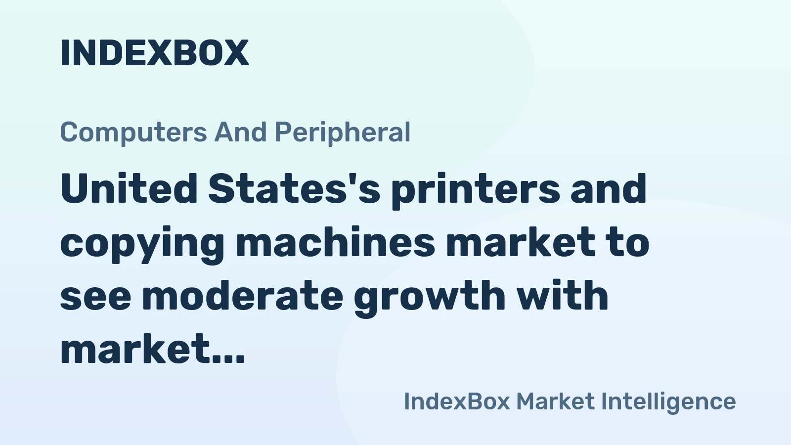 United States's printers and copying machines market to see moderate growth with market volume reaching 8M units and market value hitting $2B by 2035