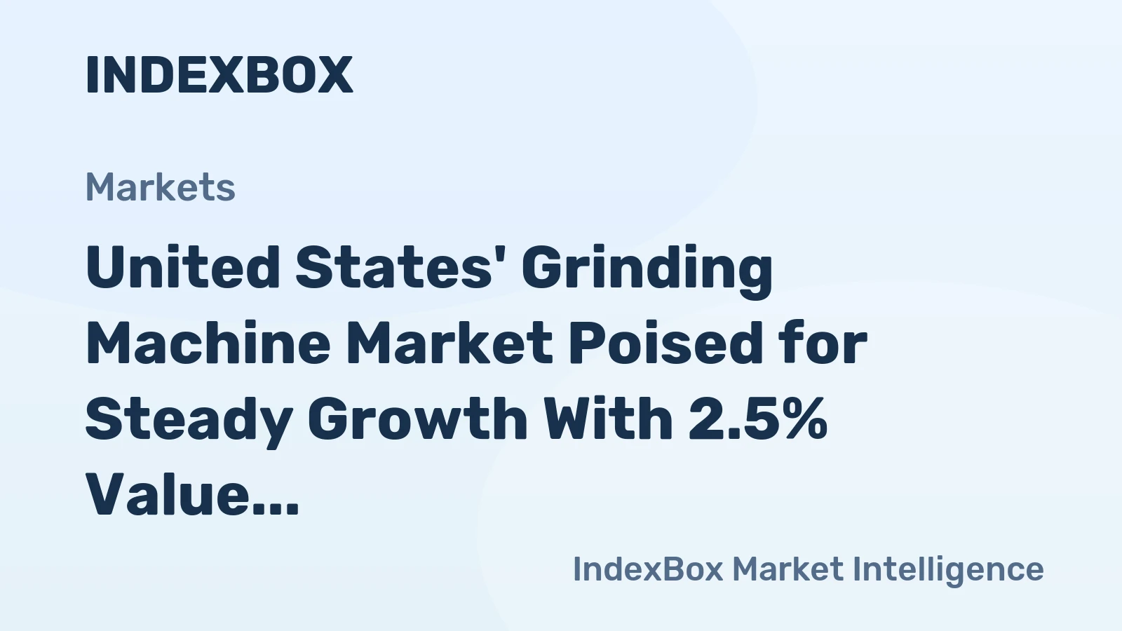 United States' Grinding Machine Market Poised for Steady Growth With 2.5% Value CAGR Through 2035