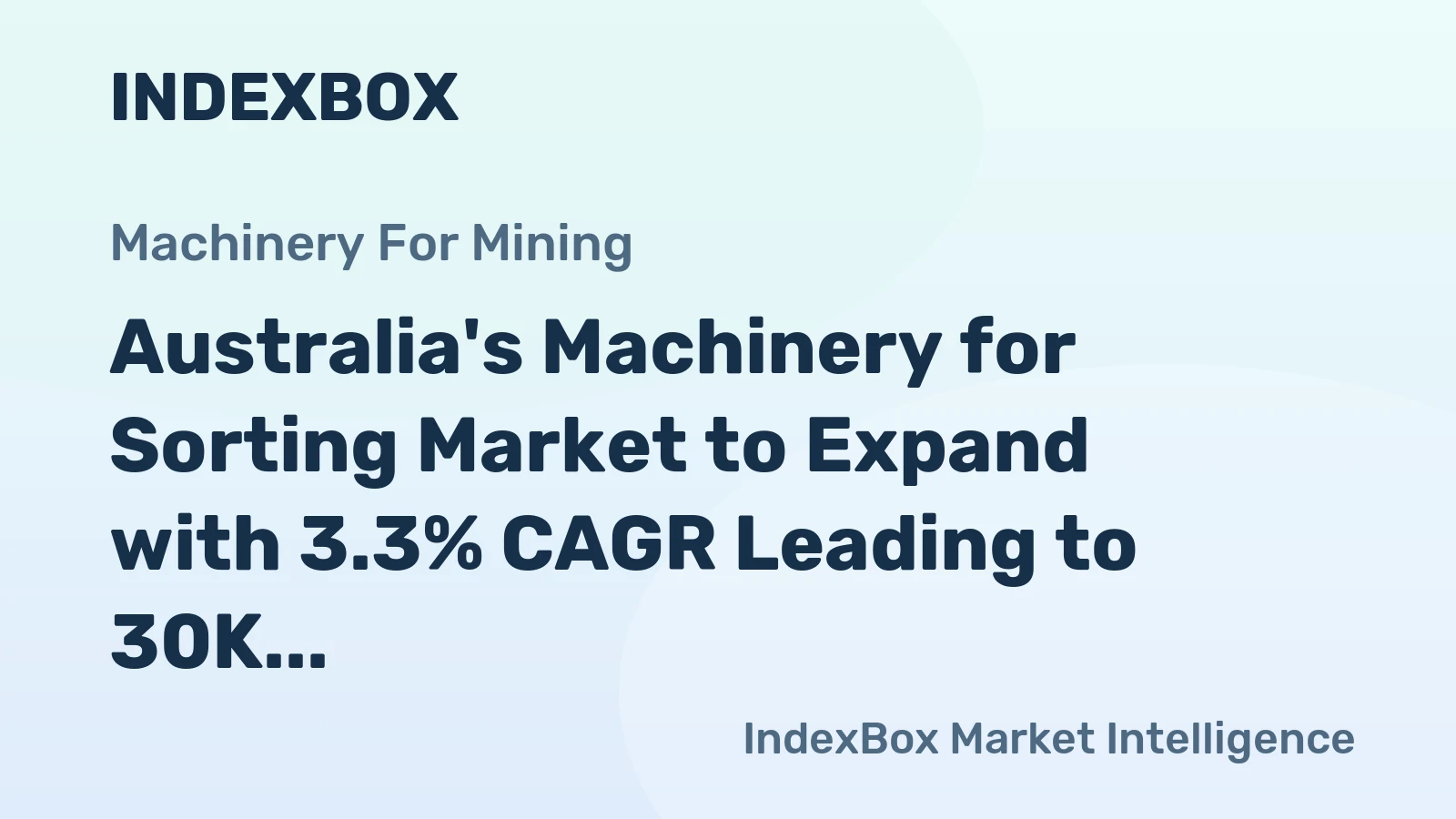 Australia's Machinery for Sorting Market to Expand with 3.3% CAGR Leading to 30K Units by 2035