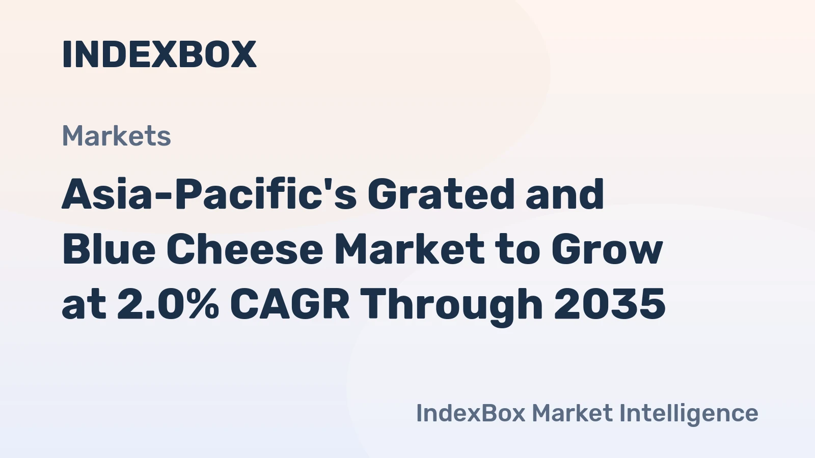 Asia-Pacific's Grated and Blue Cheese Market to Grow at 2.0% CAGR Through 2035