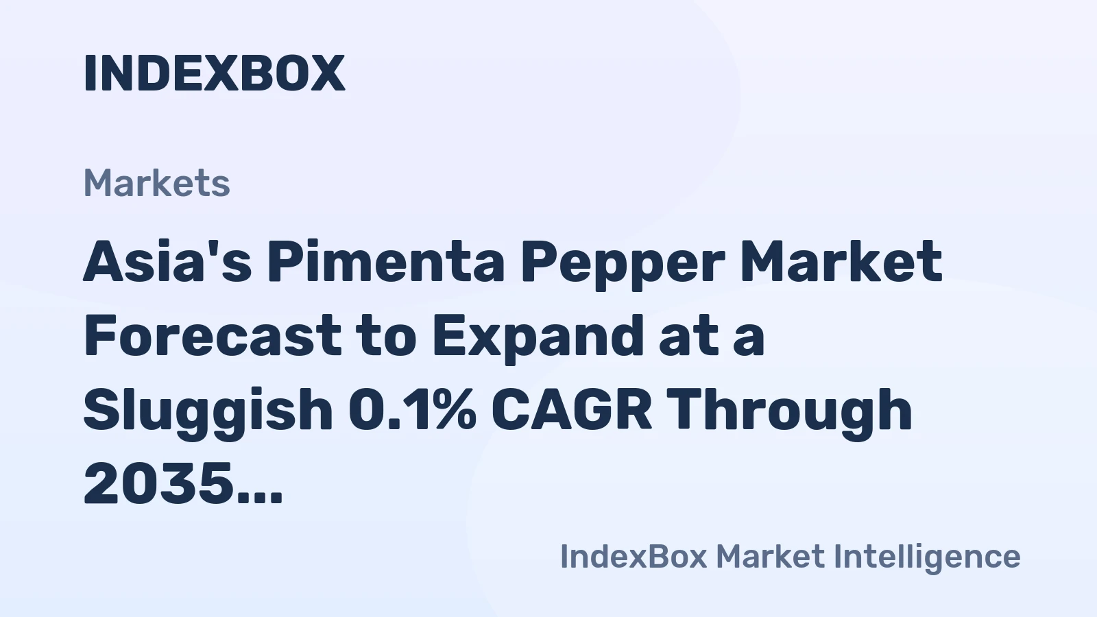 Asia's Pimenta Pepper Market Forecast to Expand at a Sluggish 0.1% CAGR Through 2035