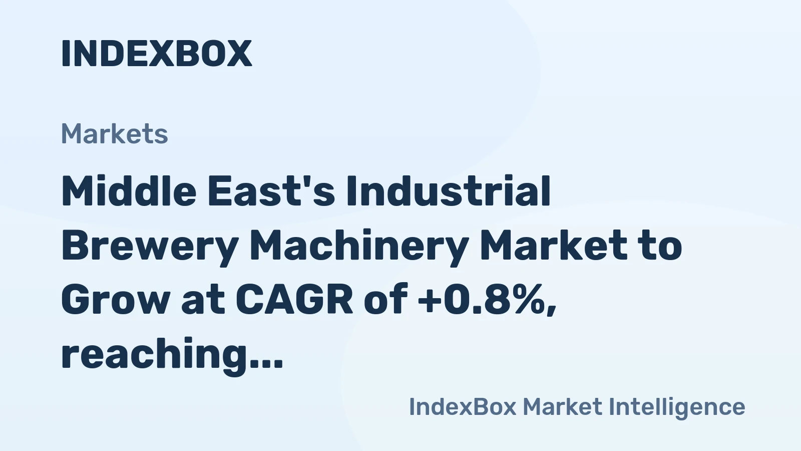 Middle East's Industrial Brewery Machinery Market to Grow at CAGR of +0.8%, reaching $605M by 2035
