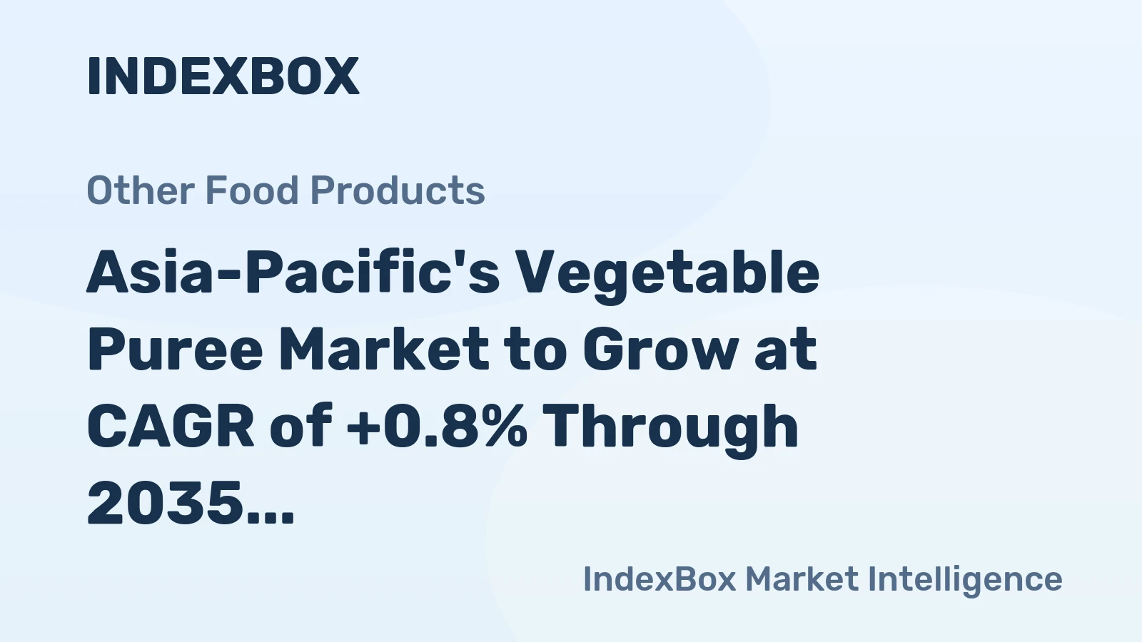 Asia-Pacific's Vegetable Puree Market to Grow at CAGR of +0.8% Through 2035, Reaching $28M in Value
