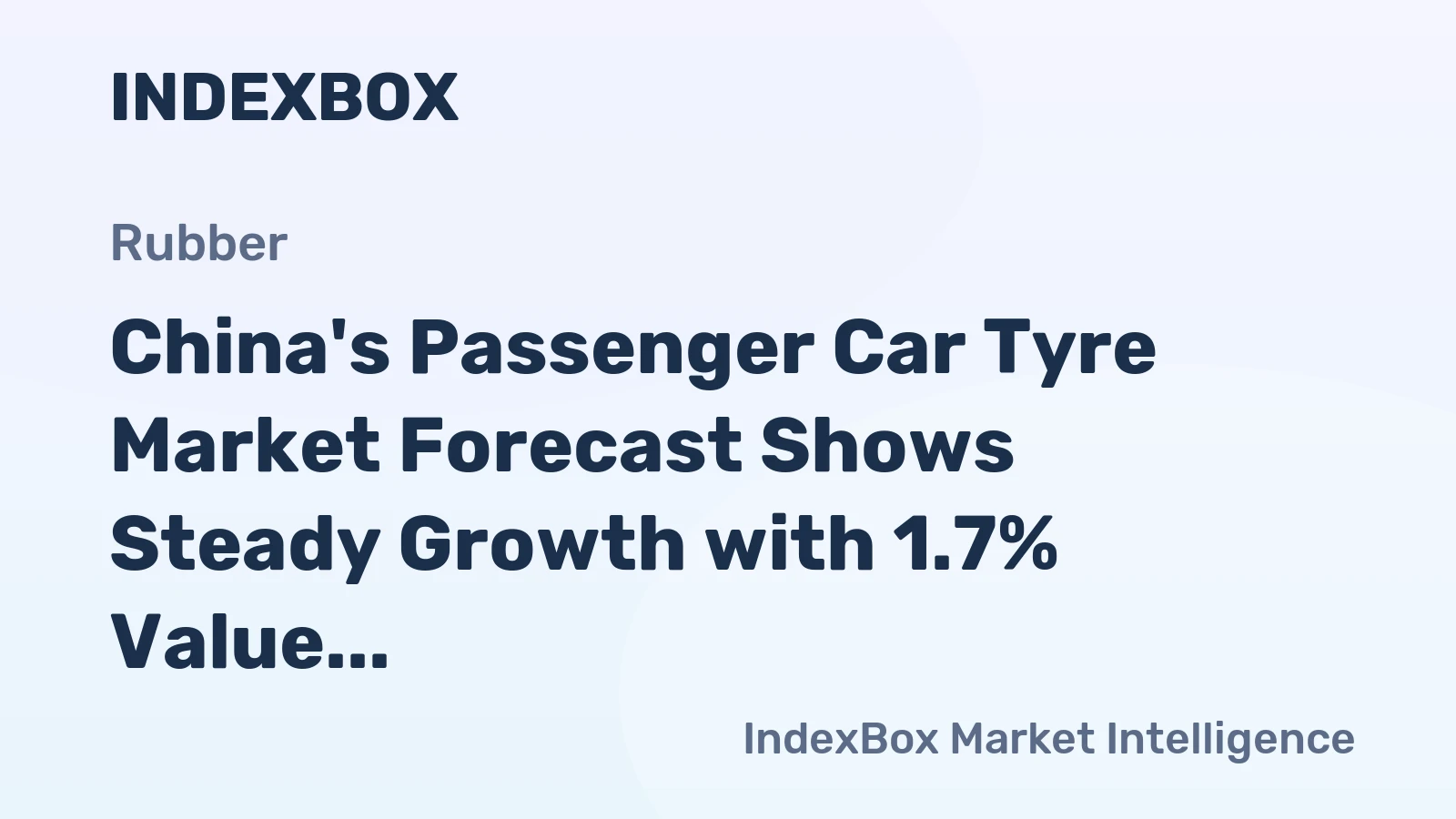 China's Passenger Car Tyre Market Forecast Shows Steady Growth with 1.7% Value CAGR Through 2035