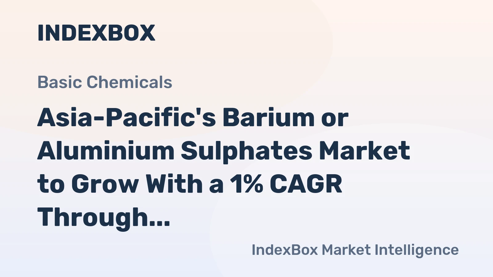 Asia-Pacific's Barium or Aluminium Sulphates Market to Grow With a 1% CAGR Through 2035